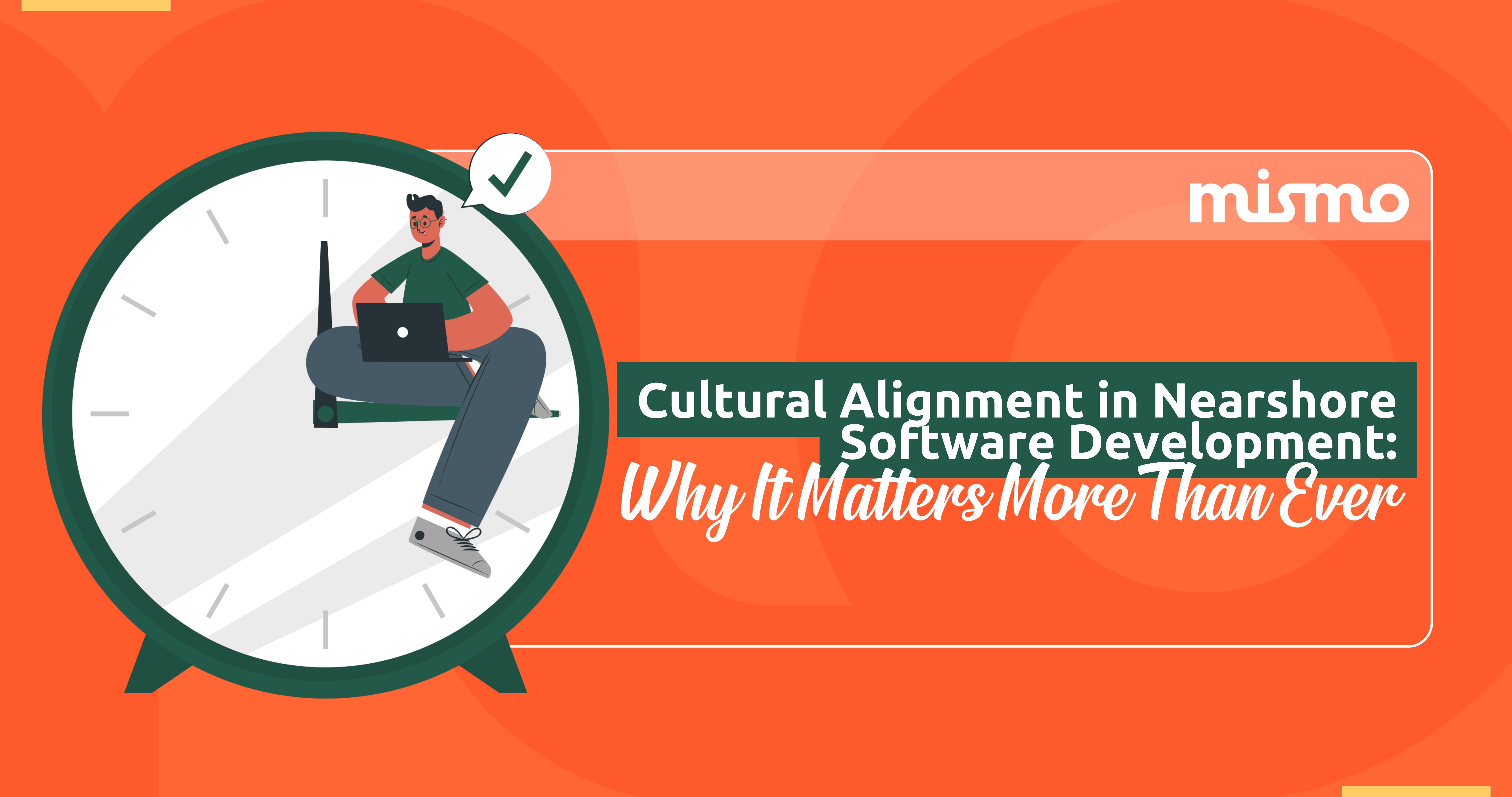 Cultural Alignment in Nearshore Software Development: Why It Matters ...